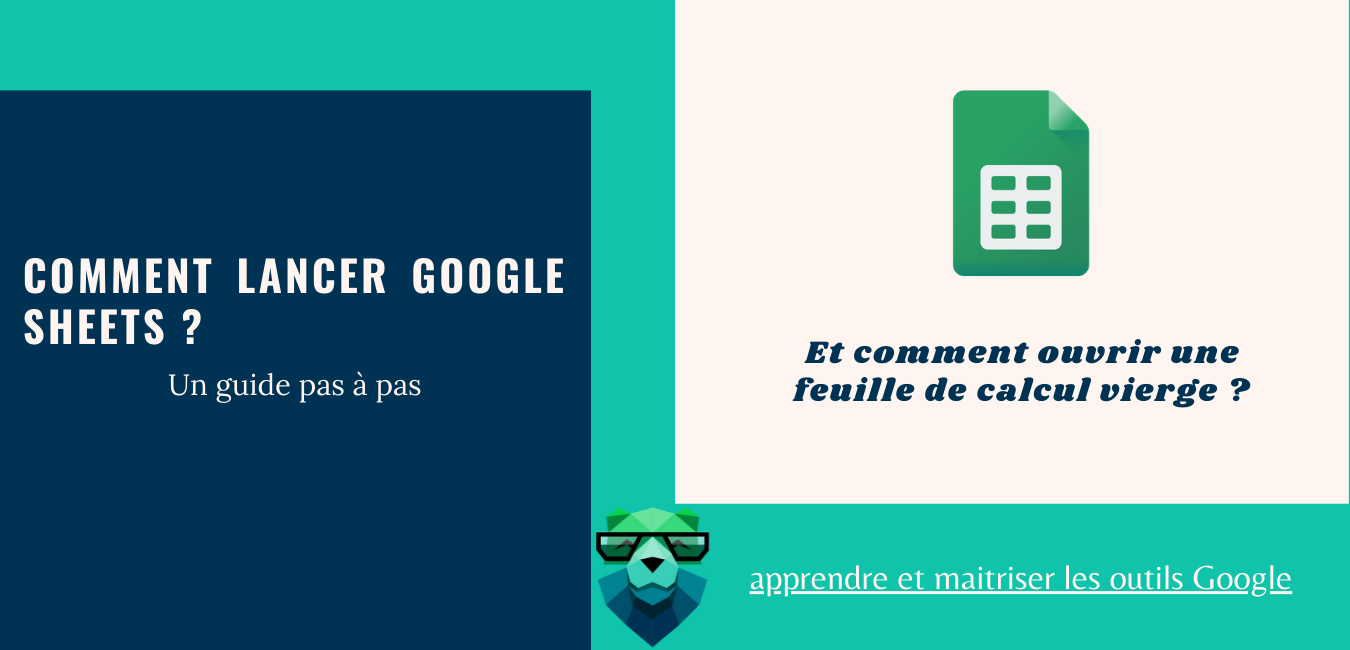 Comment lancer Google Sheets et ouvrir une feuille de calcul vierge